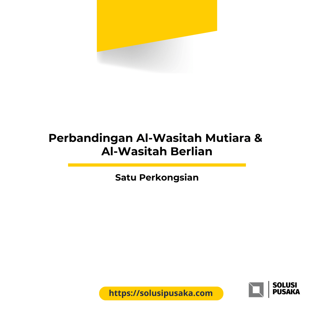 Perbandingan Al-Wasitah Mutiara & Al-Wasitah Berlian